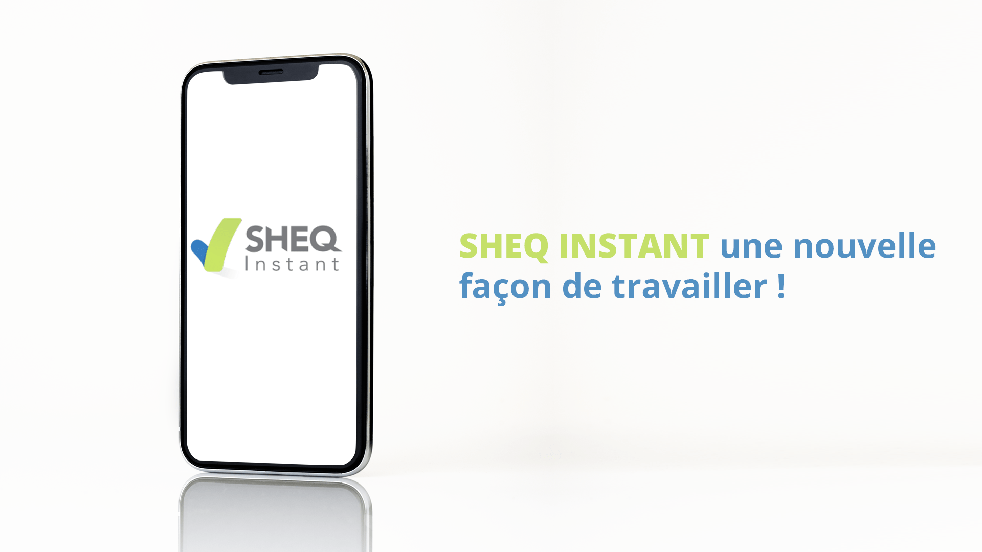 Sheq Instant - Le meilleur outil pour réaliser des audits rapidement
